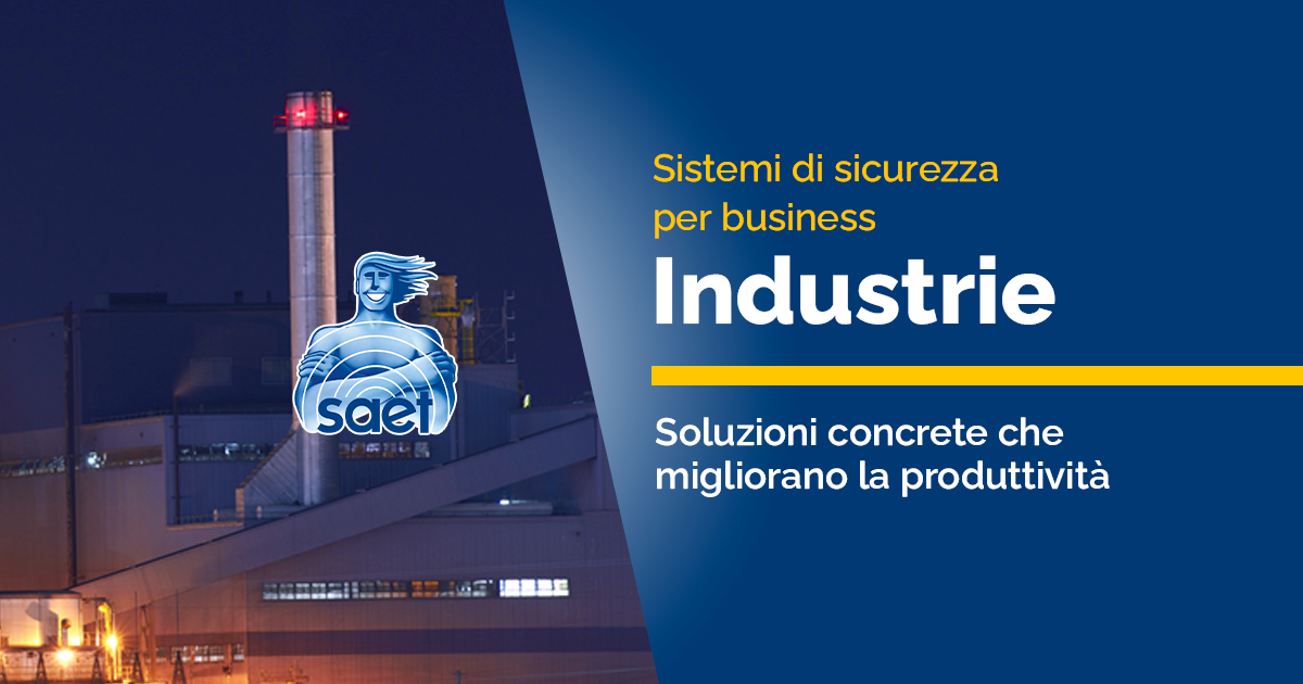 Saet Spa Roma - Sistemi di sicurezza per le industrie
