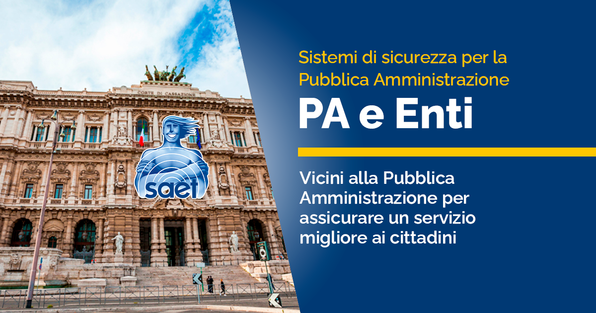 Saet Spa Roma - Sistemi integrati di sicurezza per PA e Enti