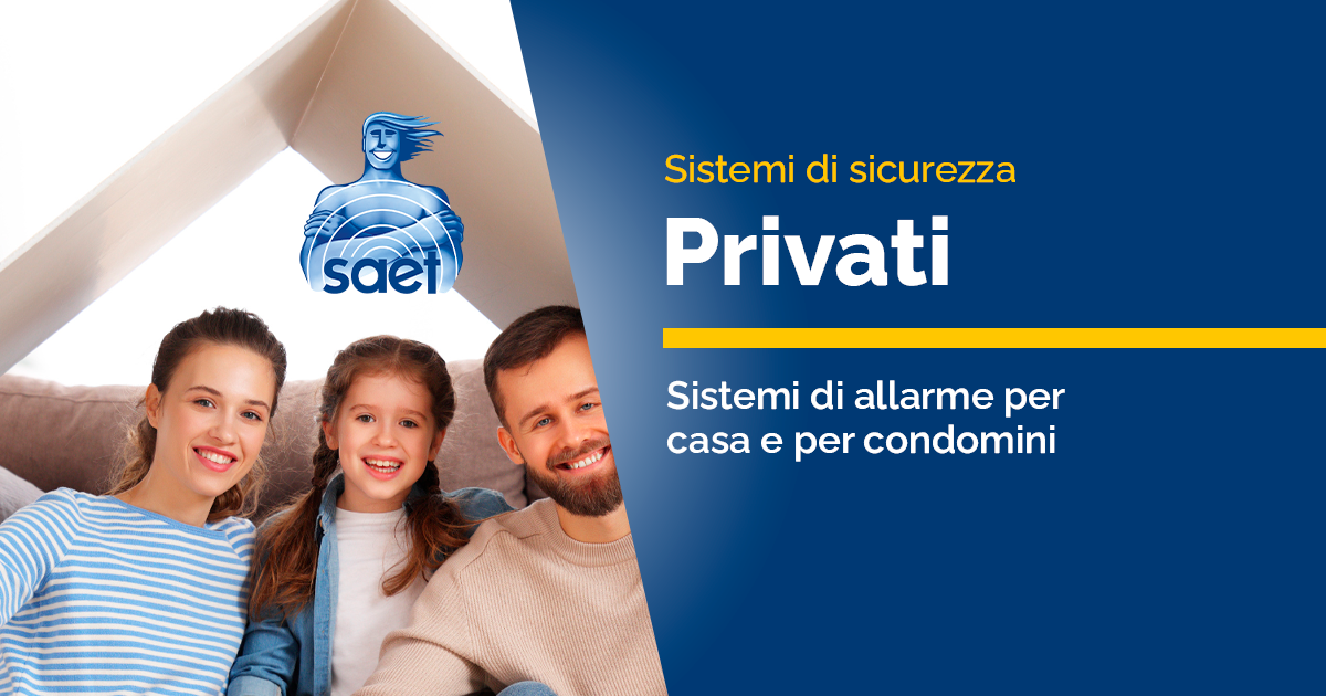 Saet Spa Roma - Sistemi di sicurezza per casa e condomini