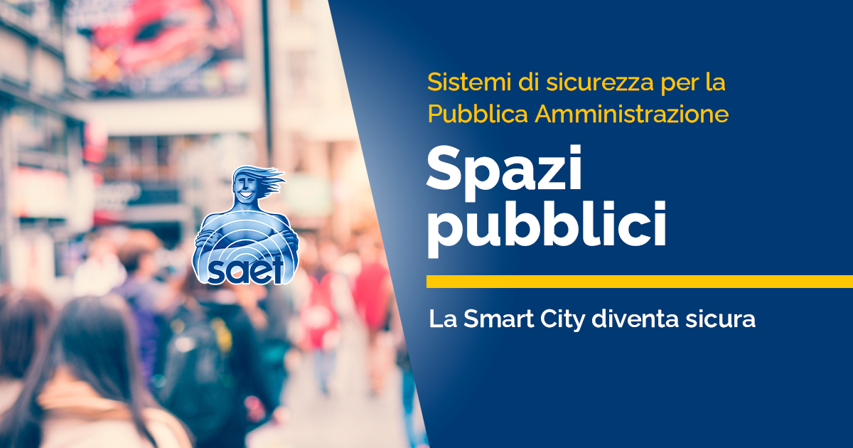Saet Spa Roma - Sistemi di sicurezza per comuni ed enti